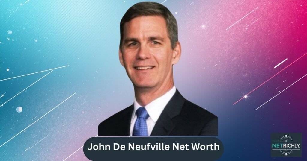 John De Neufville Net Worth,Career,Education,Biography 2026